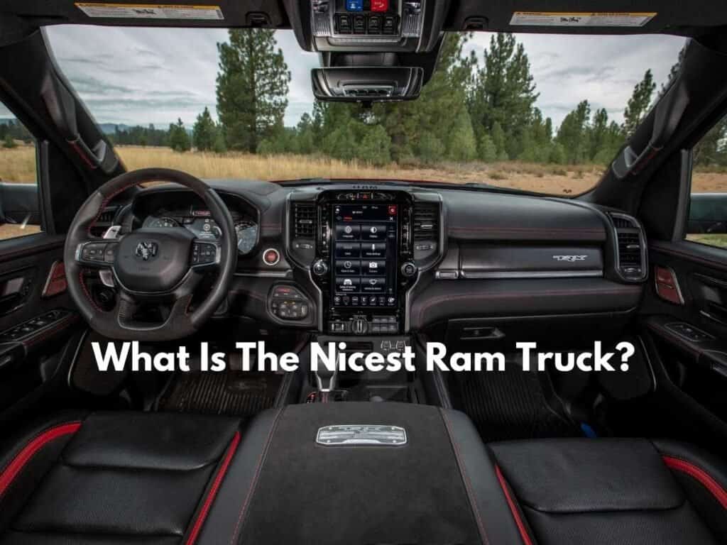 Are Dodge Ram Trucks Reliable? [Explained!] - Four Wheel Trends