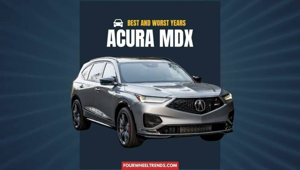 Acura MDX Years to Avoid, Best Years, and Most Reliable Years (2024 ...